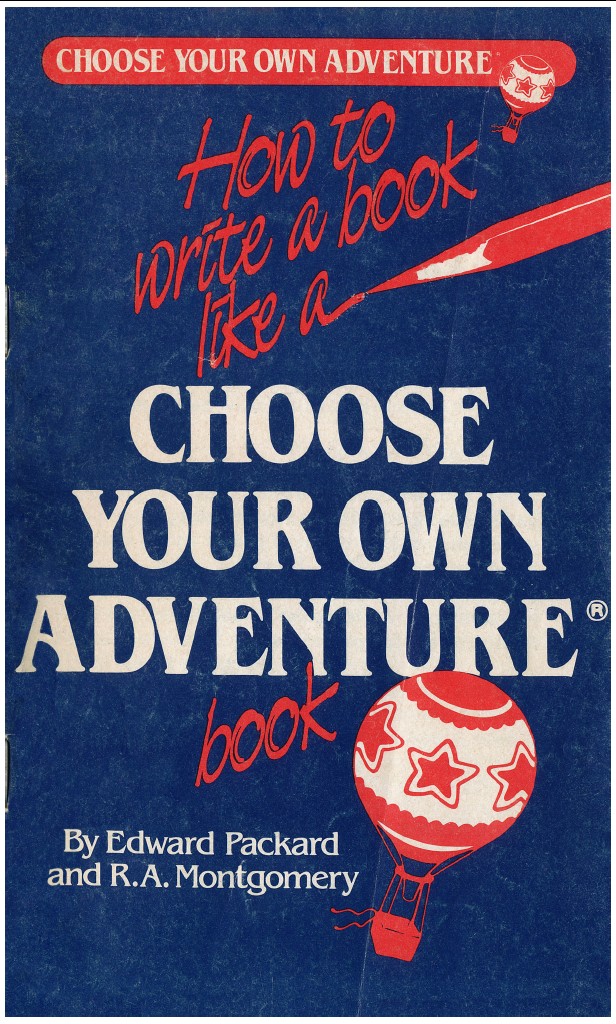 Item How To Write A Book Like A Choose Your Own Adventure Book 